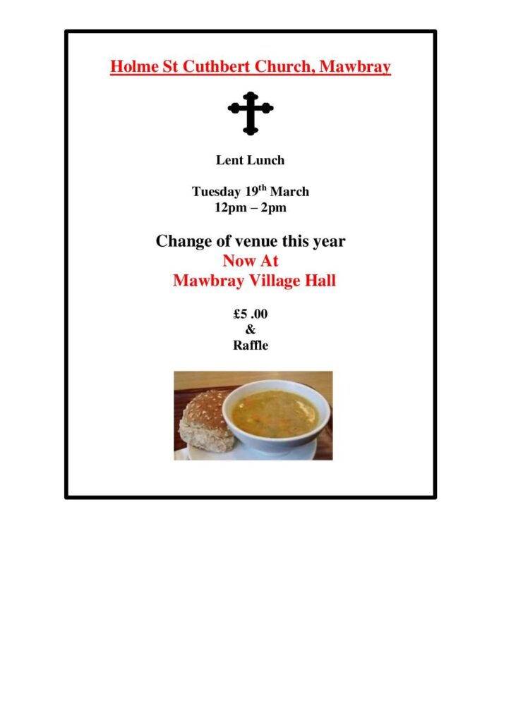 Holme St Cuthbert Church Lent Lunches - Mawbray Village Hall On The ...